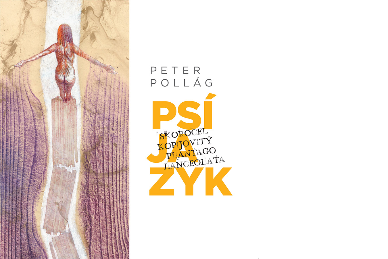 Peter Pollág - Psí jazyk | Archinfo.sk