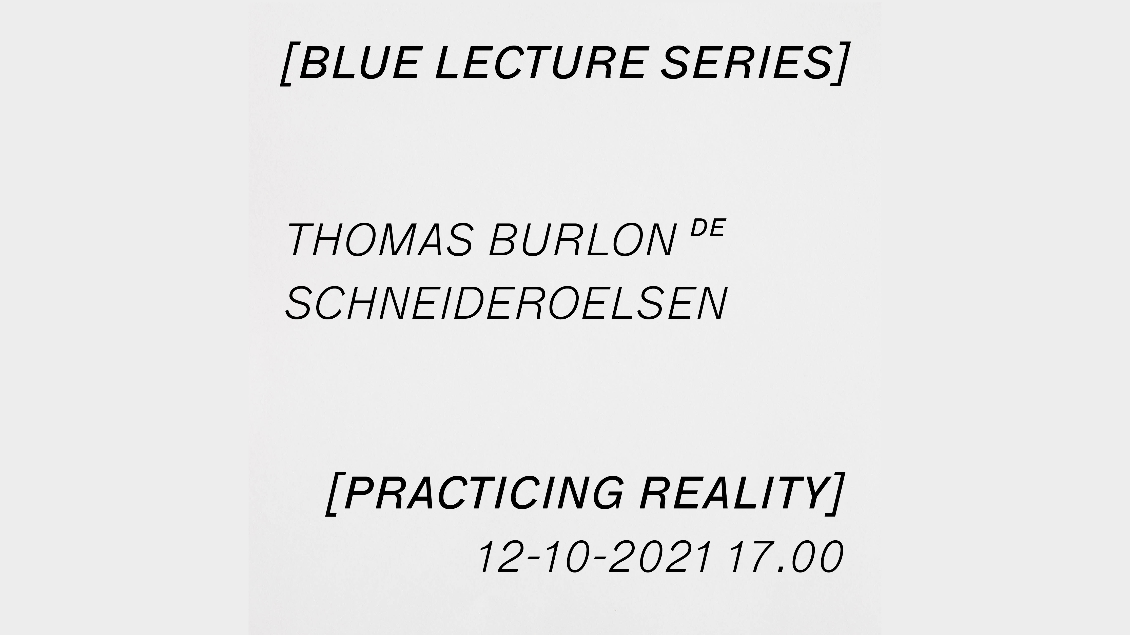 BLUE LECTURE SERIES - Thomas Burlon | Archinfo.sk