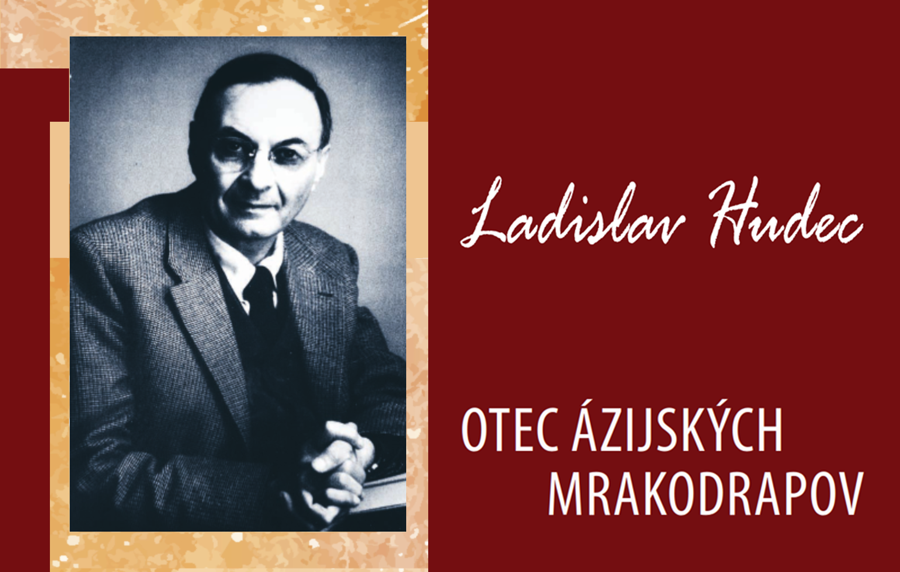 Ladislav Hudec - otec ázijských mrakodrapov | Archinfo.sk