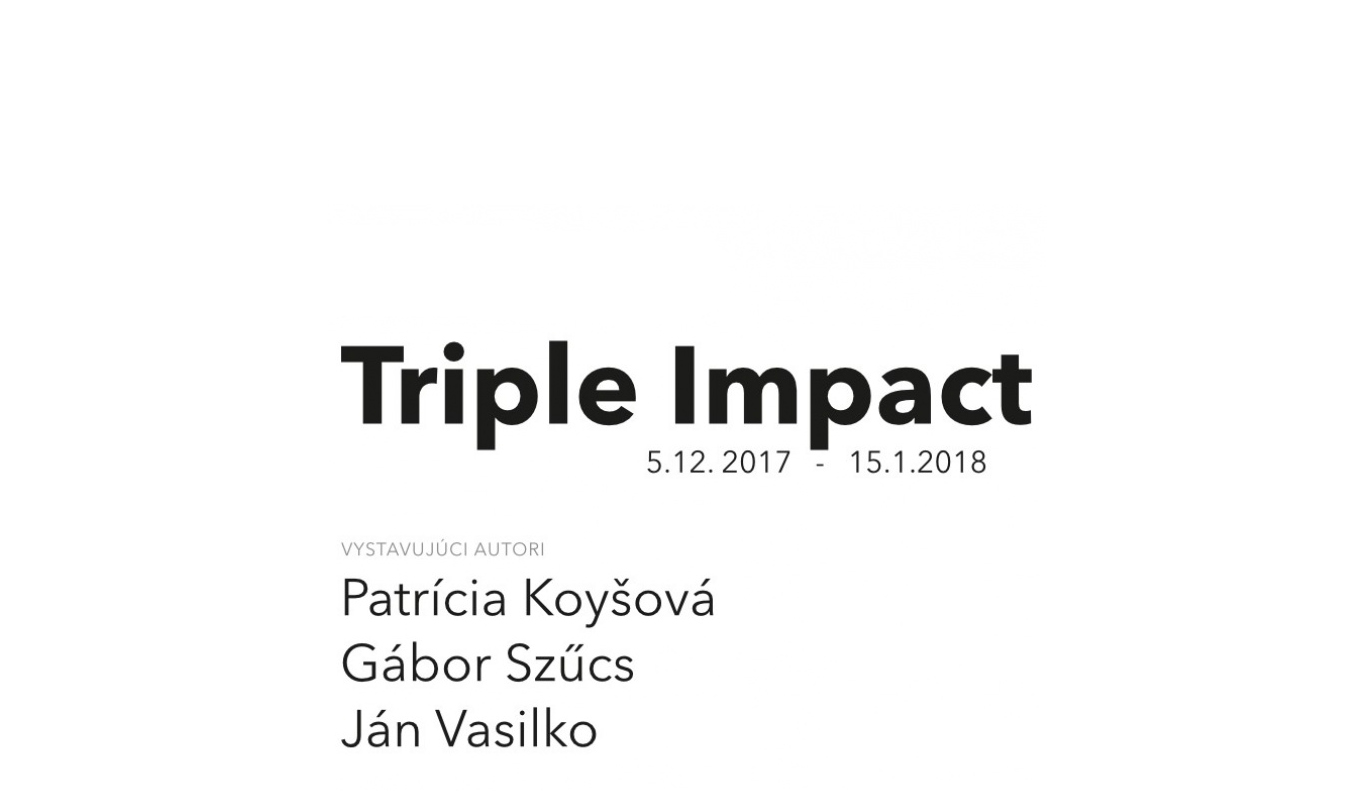 Triple Impact | Archinfo.sk